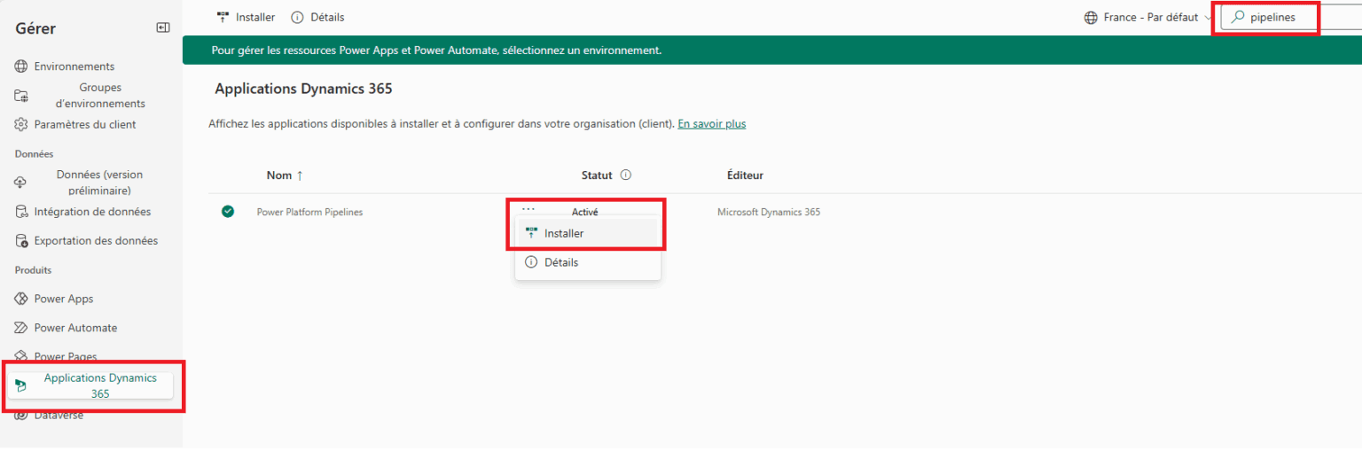 Déployer vos Power Apps via des Pipelines - Power Platform Addict